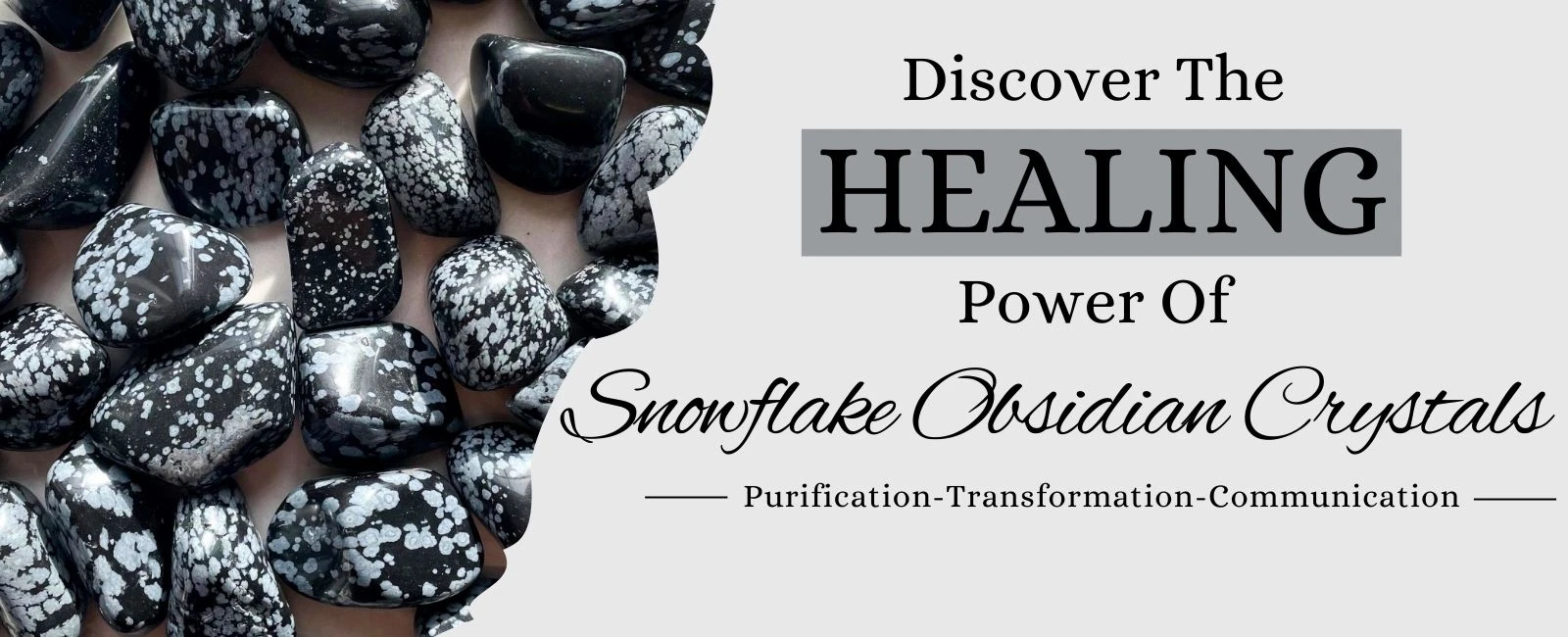 Snowflake Obsidian: Meaning, Properties, and Uses